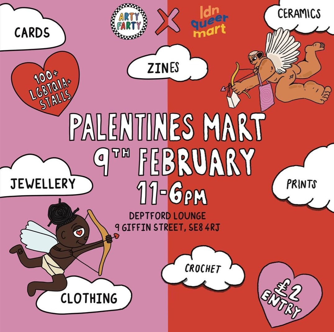 PALENTINES MART - Queer art Market - Deptford Lounge